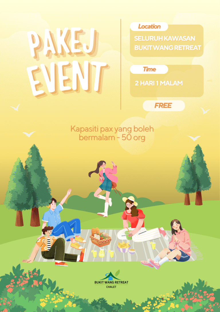 PAKEJ EVENT - BUKIT WANG RETREAT